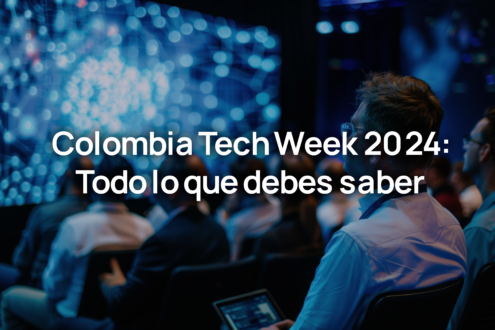 Colombia Tech Week 2024: Todo lo que debes saber