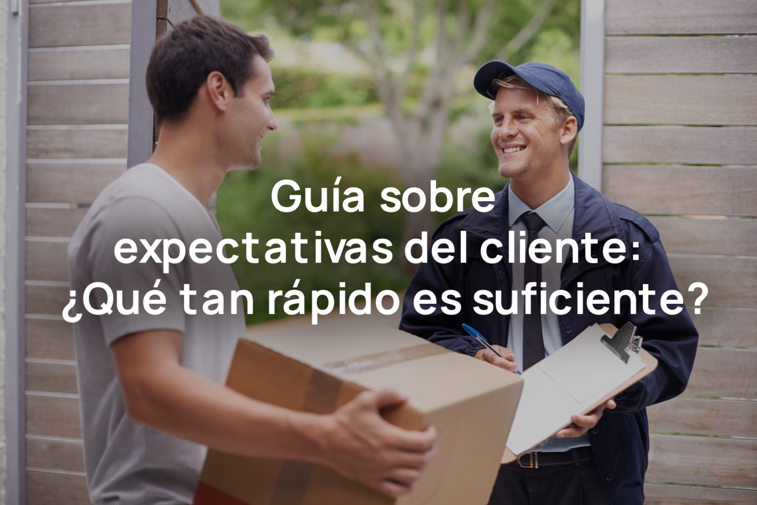 Guía sobre expectativas del cliente: ¿Qué tan rápido es suficiente ...